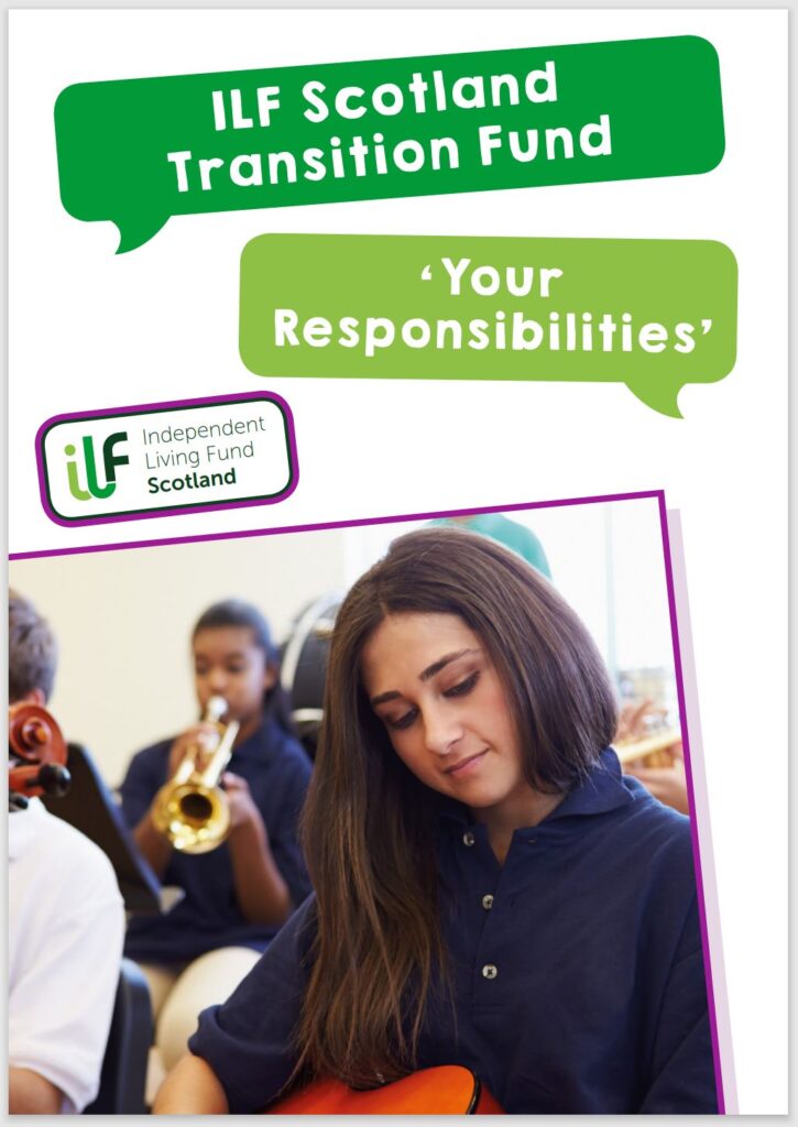 Transition Fund - Your Responsibilities | ILF Scotland