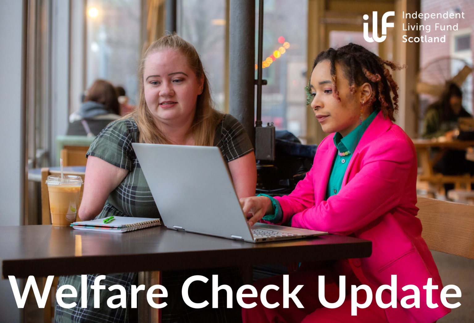 Welfare Rights Update | ILF Scotland